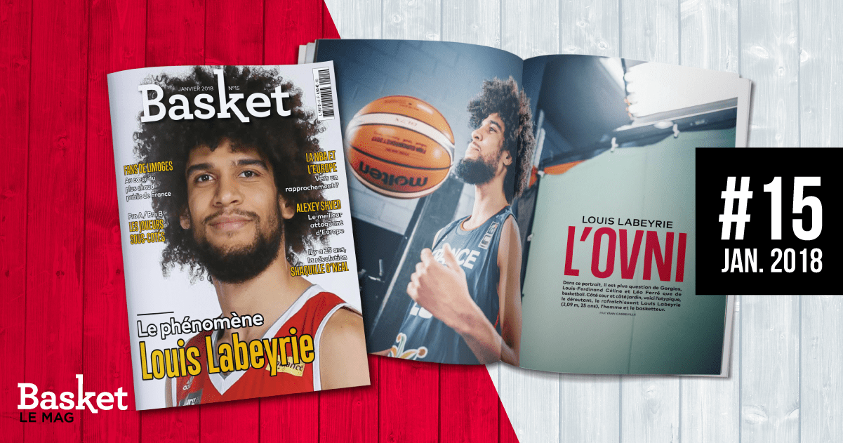 Basket #15 - Janvier 2018 - BASKET LE MAG